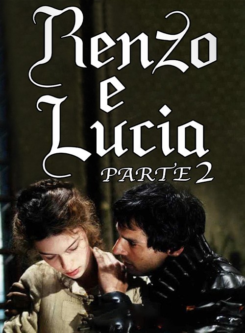 Renzo e Lucia parte 2